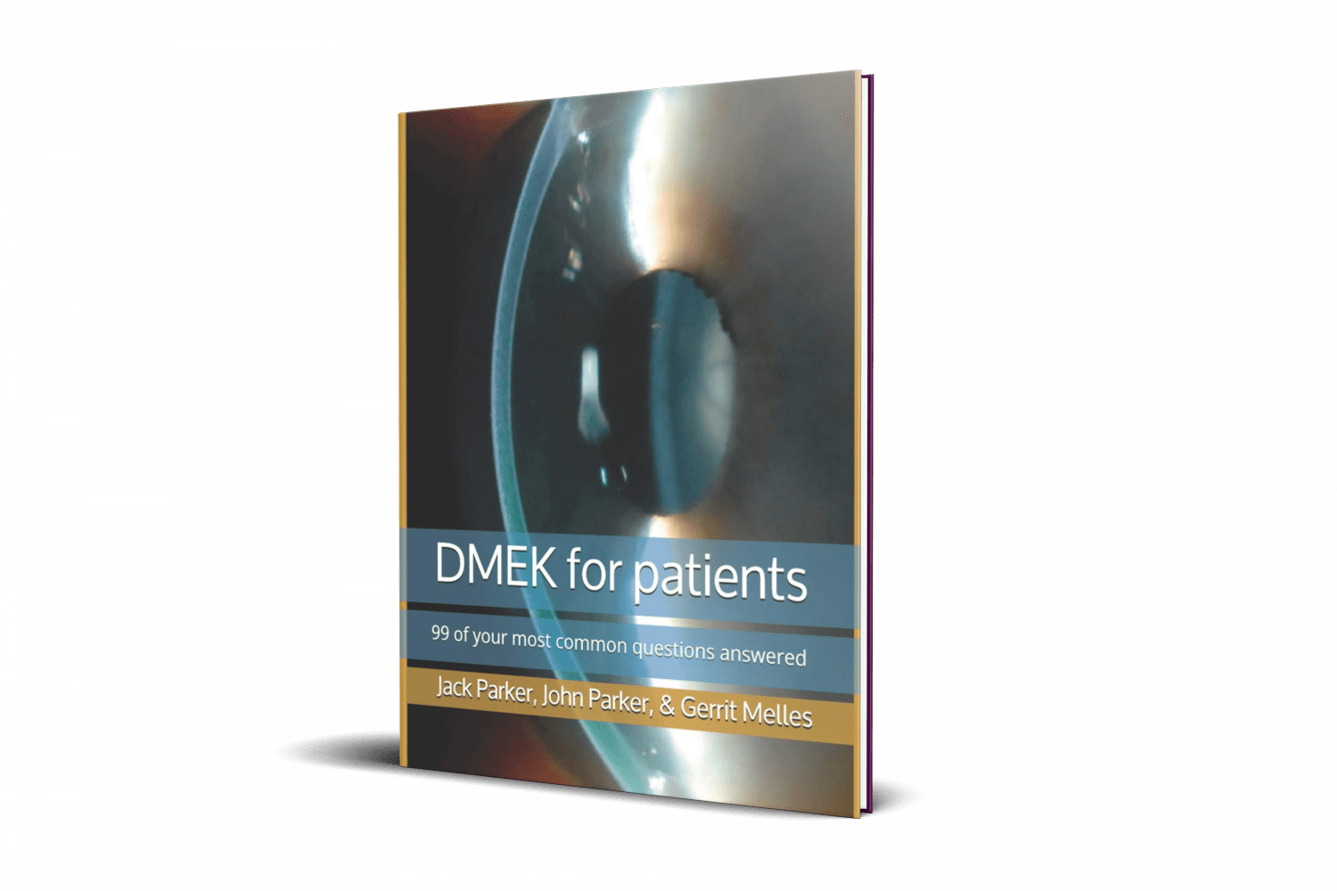 DMEK for patients: 99 of your most common questions answered - Parker ...